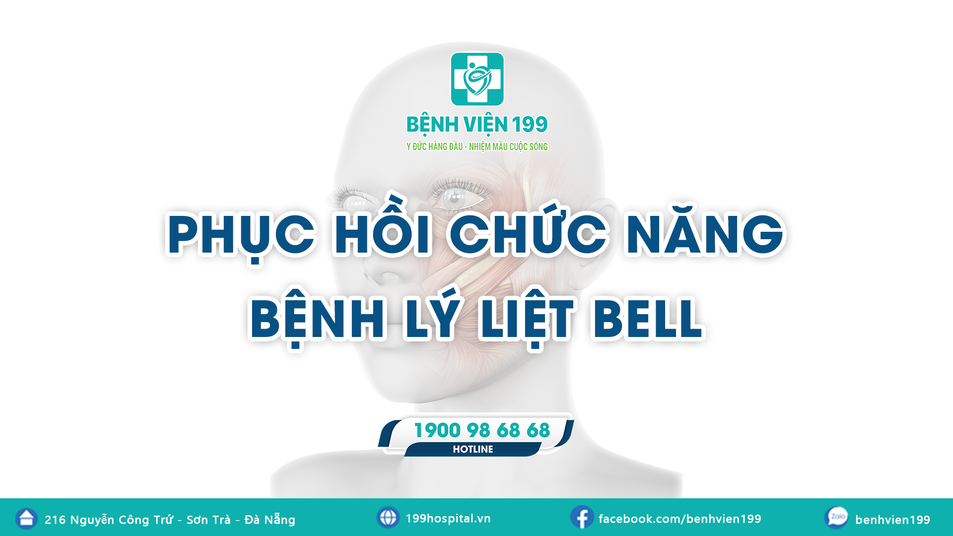 Phục hồi chức năng bệnh lý liệt bell | Bệnh viện 199 - BCA